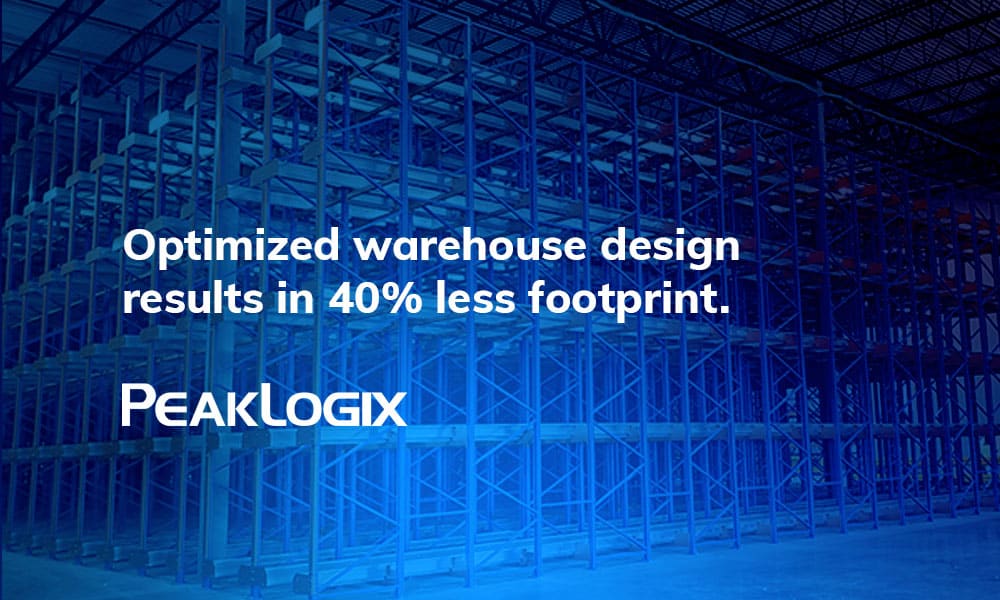 40% Smaller Warehouse Footprint Using Deep Lane Storage | PeakLogix